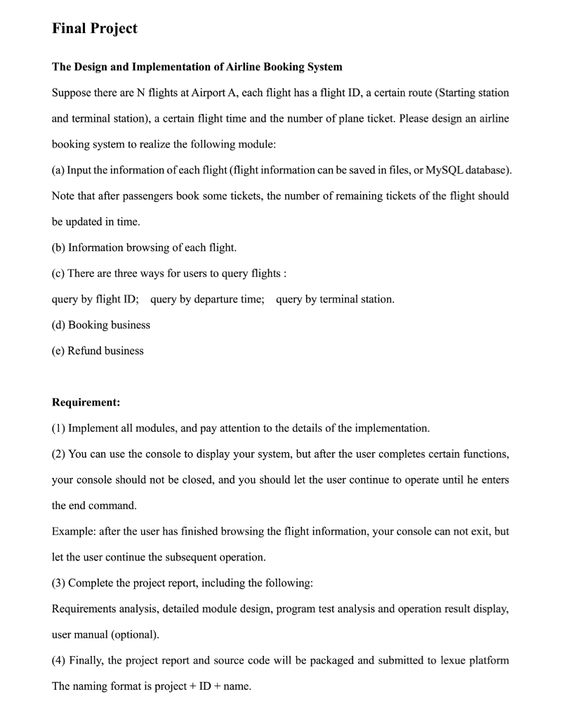 Solved Final Project The Design and Implementation of | Chegg.com