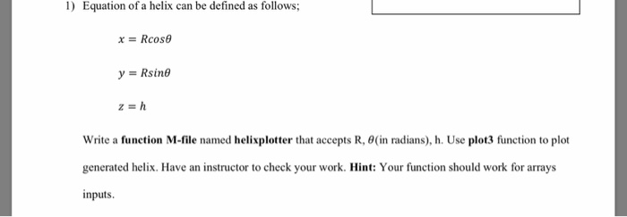Solved ) Equation of a helix can be defined as follows; x | Chegg.com