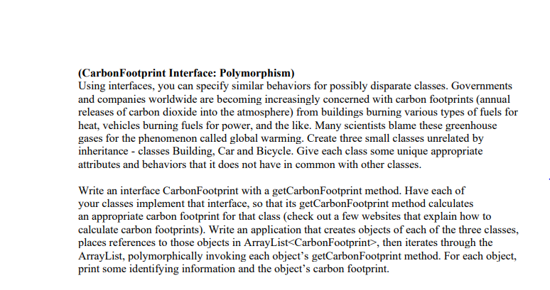 Solved (Carbon Footprint Interface: Polymorphism) Using | Chegg.com