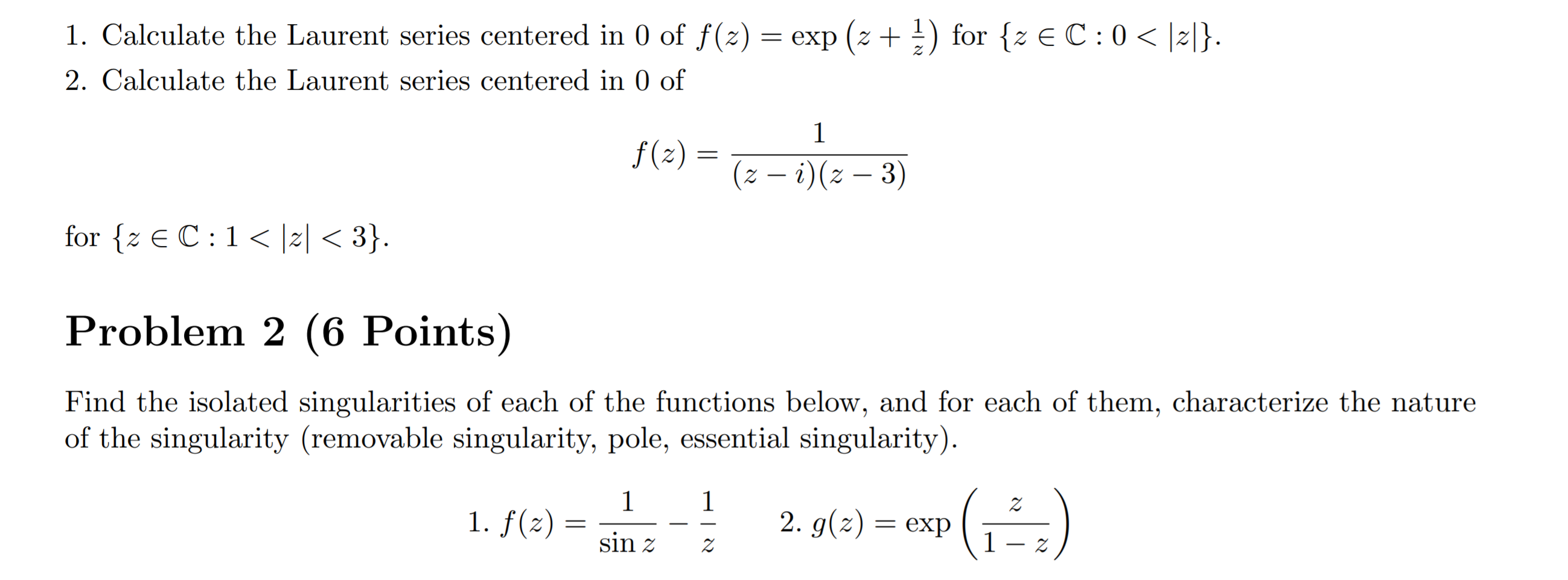 Solved 1. Calculate the Laurent series centered in 0 of f(z) | Chegg.com