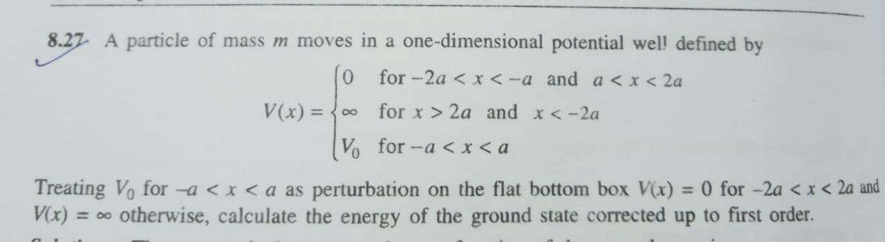 Solved 8.22 A particle of mass m moves in a one-dimensional | Chegg.com