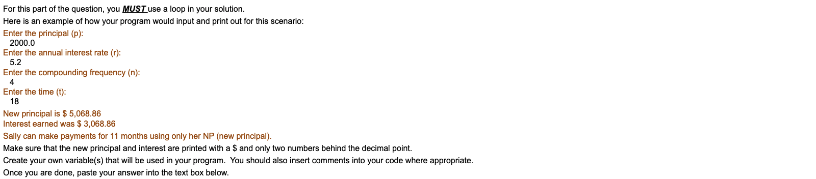 Solved Write a program (call it compound) that uses the | Chegg.com