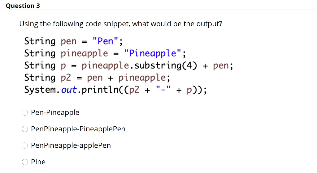 Solved Question 3 Using the following code snippet, what | Chegg.com
