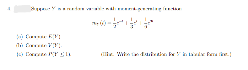 Solved 4. Suppose Y is a random variable with | Chegg.com