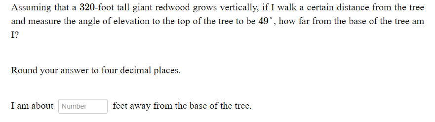 Solved Assuming that a 320-foot tall giant redwood grows | Chegg.com