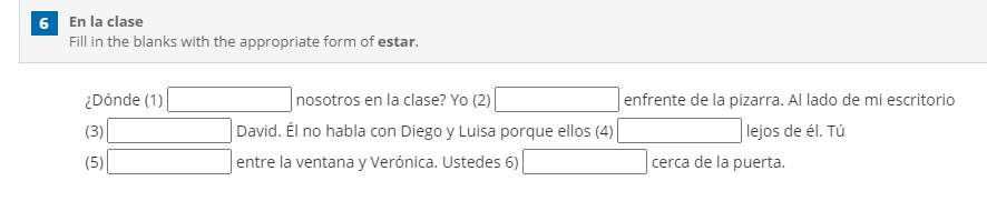 6 En la clase Fill in the blanks with the appropriate | Chegg.com