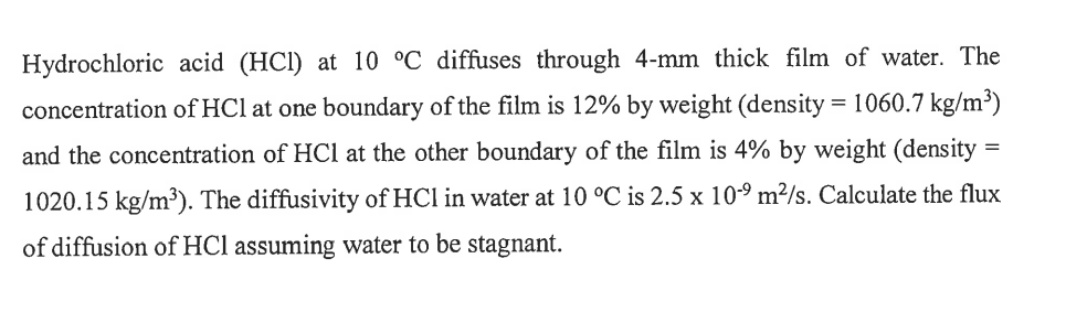 Solved Hydrochloric acid (HCl) at 10∘C diffuses through 4-mm | Chegg.com