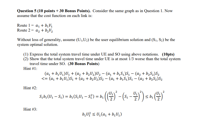 Solved Question 5 (10 points +30 Bonus Points). Consider the | Chegg.com