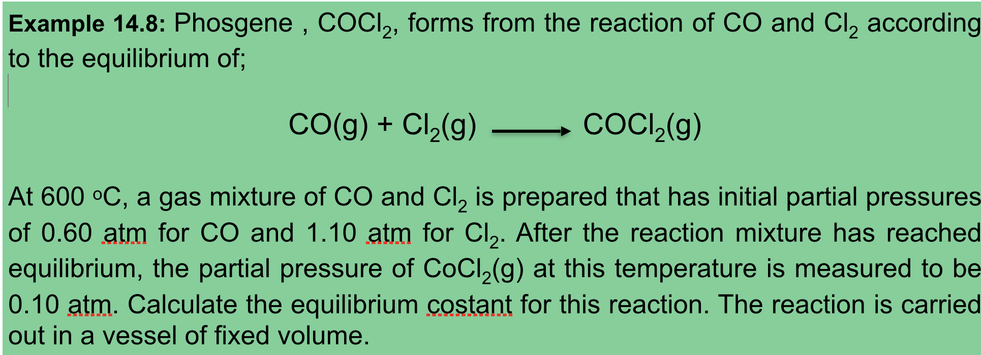 Solved Example 14.8: Phosgene , COCl2, forms from the | Chegg.com