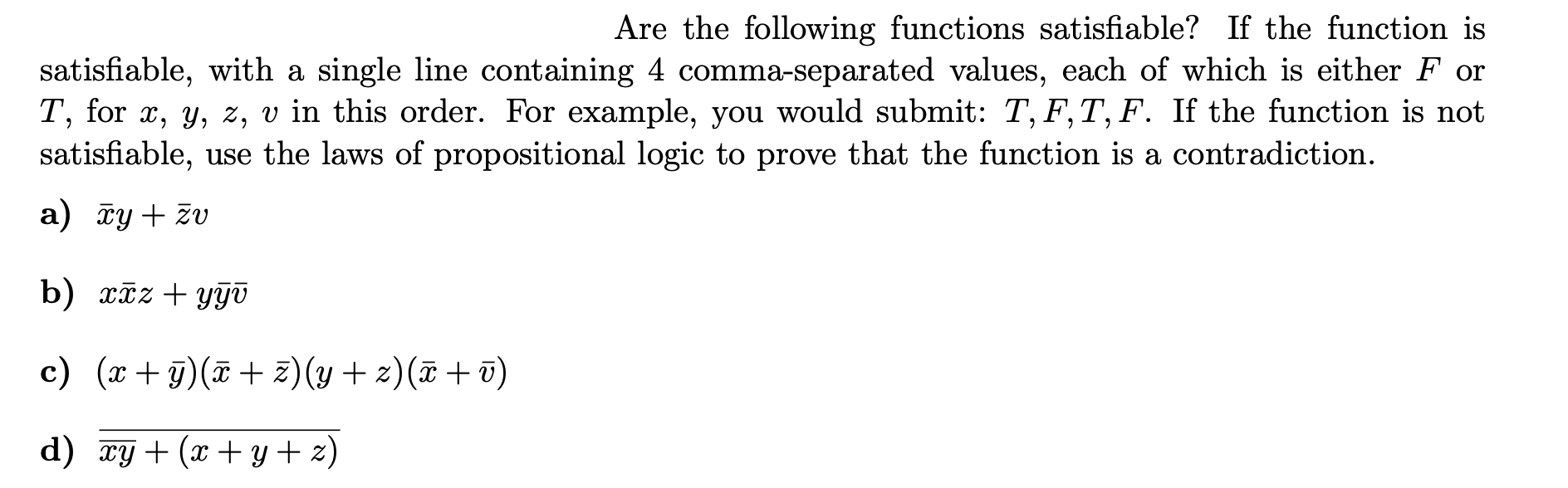 Solved Are the following functions satisfiable? If the | Chegg.com