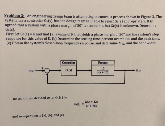 Solved Problem 3: An engineering design team is attempting | Chegg.com
