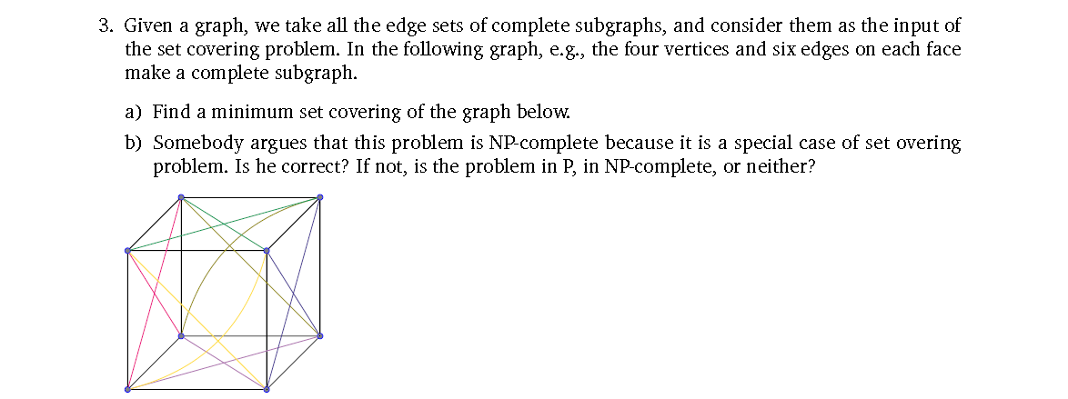 Solved 3. Given a graph, we take all the edge sets of | Chegg.com