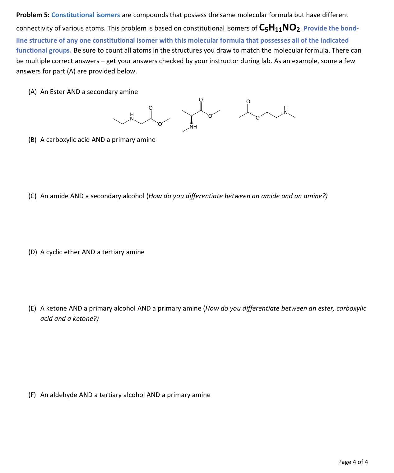 Solved Problem 5: Constitutional isomers are compounds that | Chegg.com