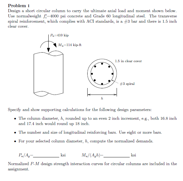 Solved Problem 1 Design a short circular column to carry the | Chegg.com