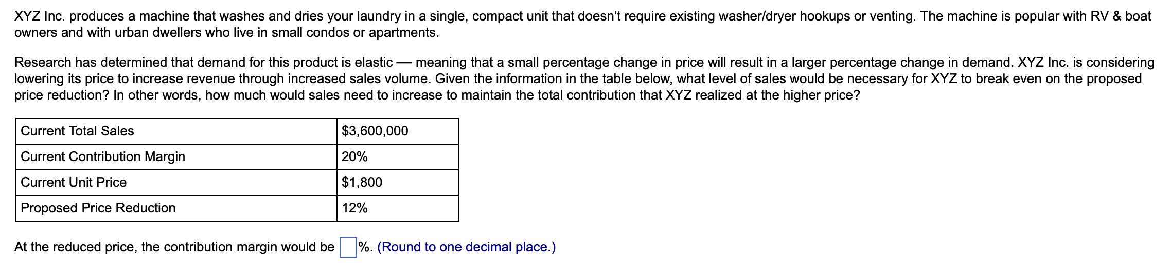 Solved XYZ Inc. produces a machine that washes and dries | Chegg.com