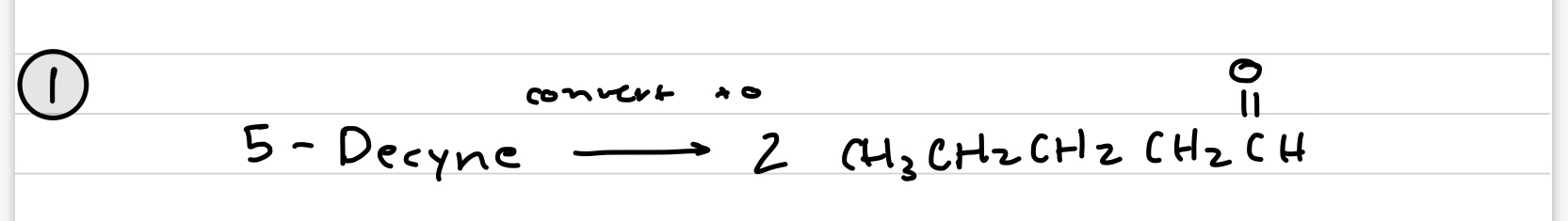 Solved (1) 5-Decyne \\( \\stackrel{\\text { convert | Chegg.com