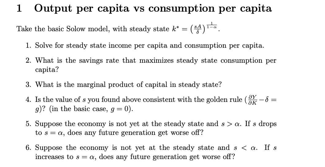 Solved 1 ﻿Output per capita vs ﻿consumption per capitaTake | Chegg.com