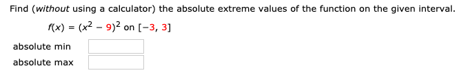 Solved Find (without using a calculator) the absolute | Chegg.com