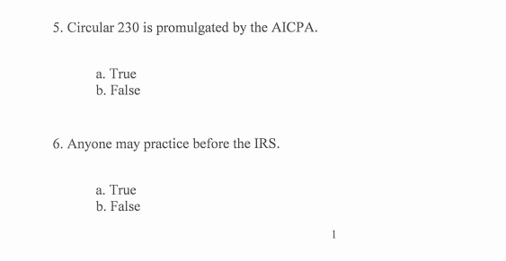 Solved 5. Circular 230 is promulgated by the AICPA. a. True | Chegg.com