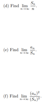 Solved Suppse that ∑k=1∞ak is a convergent series with known | Chegg.com