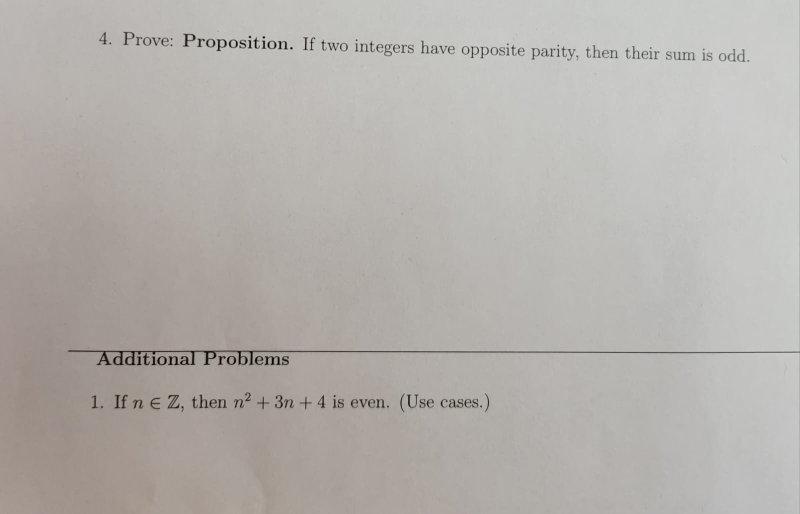 Solved 4. Prove: Proposition. If two integers have opposite | Chegg.com