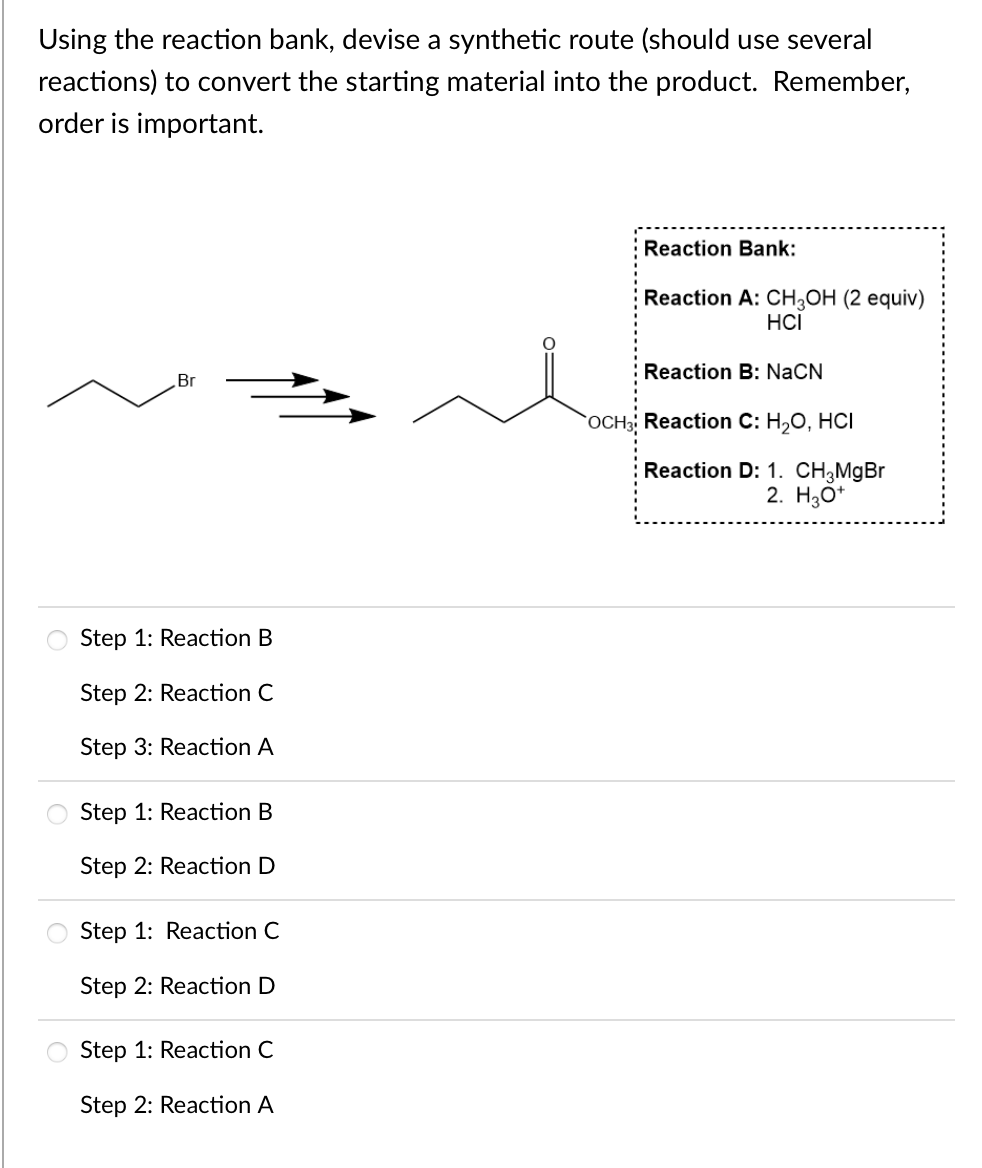 Solved Using the reaction bank, devise a synthetic route | Chegg.com