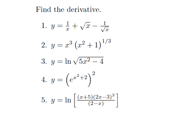 Solved Find the derivative. 1. y=x1+x−x1 2. y=x3(x2+1)1/3 3. | Chegg.com