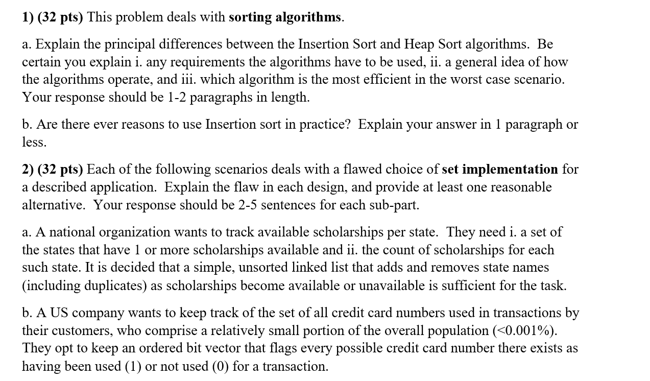 Solved 1) (32 pts) This problem deals with sorting | Chegg.com