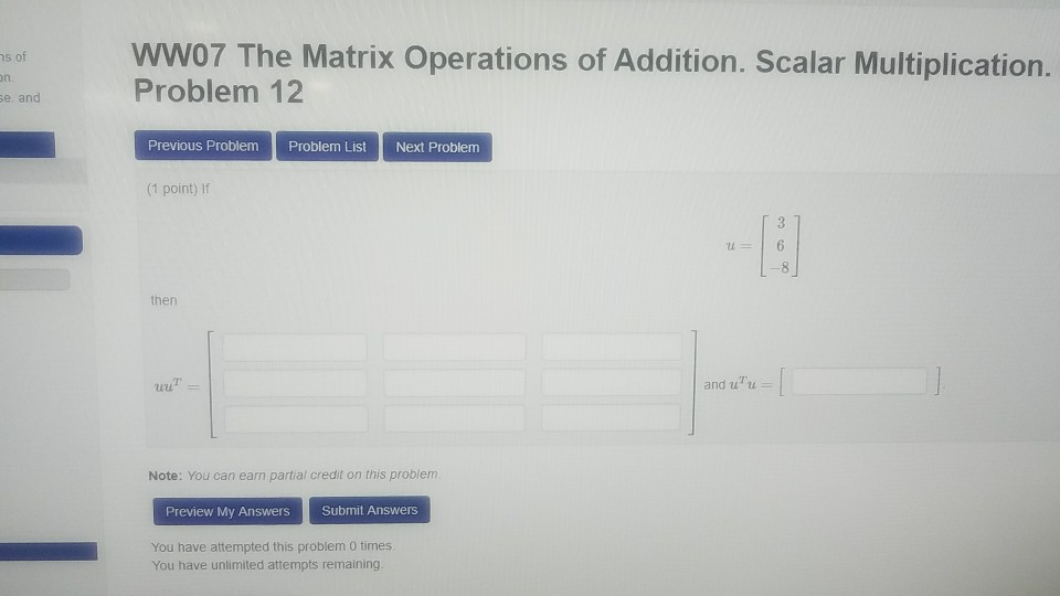 Solved s of n. e and WW07 The Matrix Operations of Addition. | Chegg.com