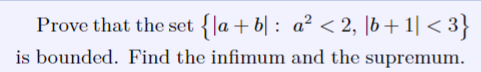 Solved Prove that the set {∣a+b∣:a2