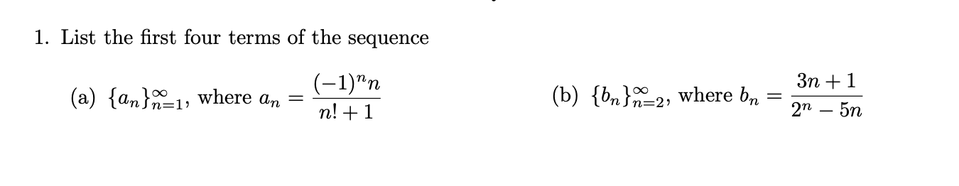 Solved List the first four terms of the | Chegg.com