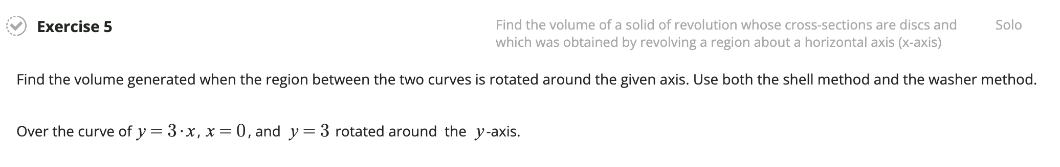 Solved Exercise 5 Find the volume of a solid of revolution | Chegg.com