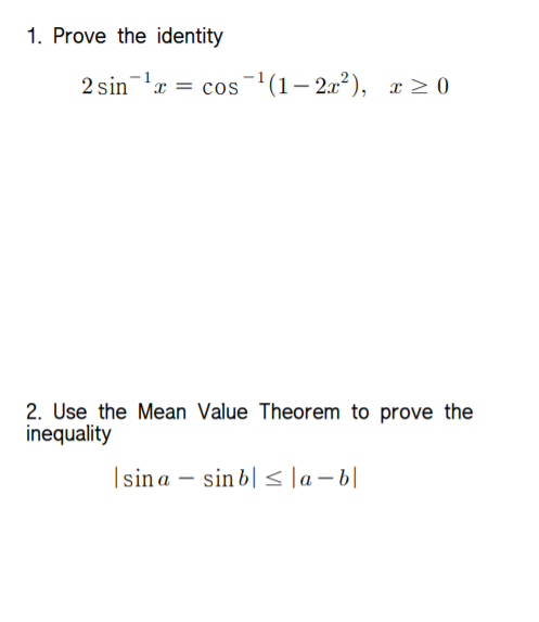Solved 1. Prove the identity 2 sin- 2x = cos os -1(1 – | Chegg.com