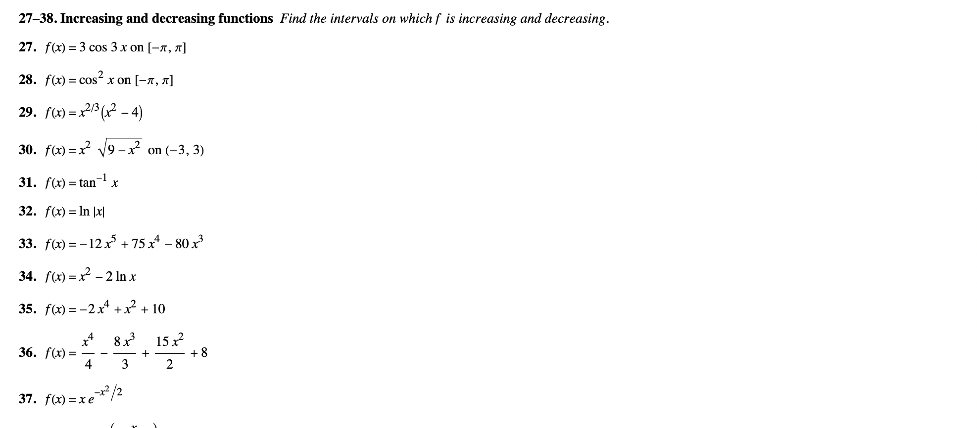 Solved 27–38. Increasing and decreasing functions Find the | Chegg.com
