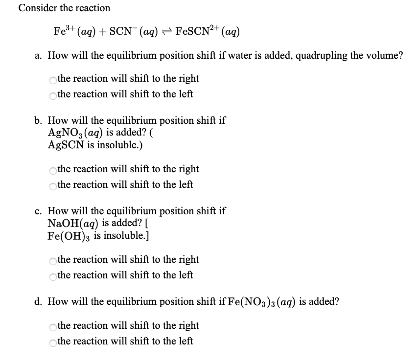 Solved Consider the reaction Fe3+ (aq) +SCN- (aq) → FeSCN²+ | Chegg.com
