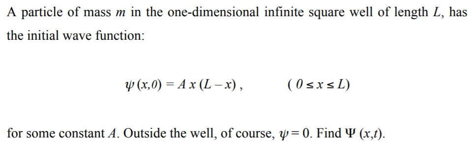 Solved A particle of mass m in the one-dimensional infinite | Chegg.com
