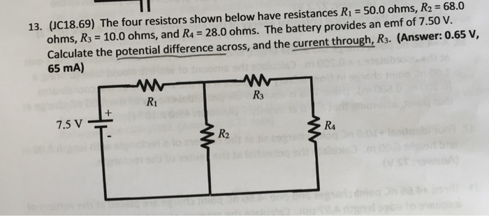 Solved 13. (JC18.69) The four resistors shown below have | Chegg.com