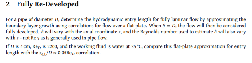 Solved 2 Fully Re-Developed For a pipe of diameter D, | Chegg.com