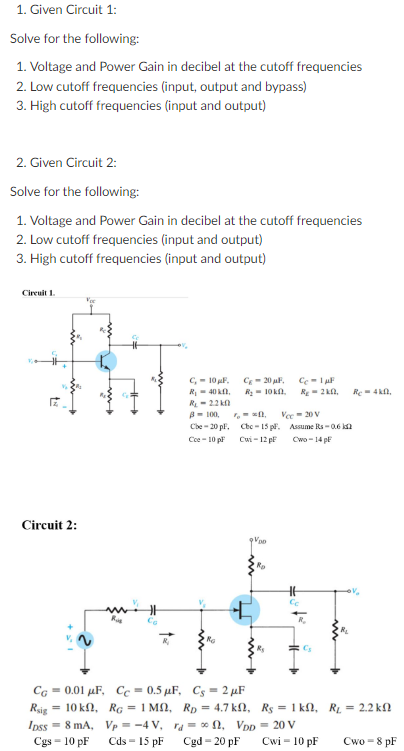 1. Given Circuit 1: Solve for the following: 1. | Chegg.com