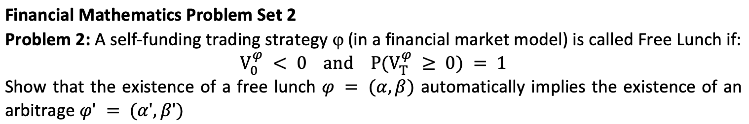 Financial Mathematics Problem Set 2 Problem 2: A | Chegg.com