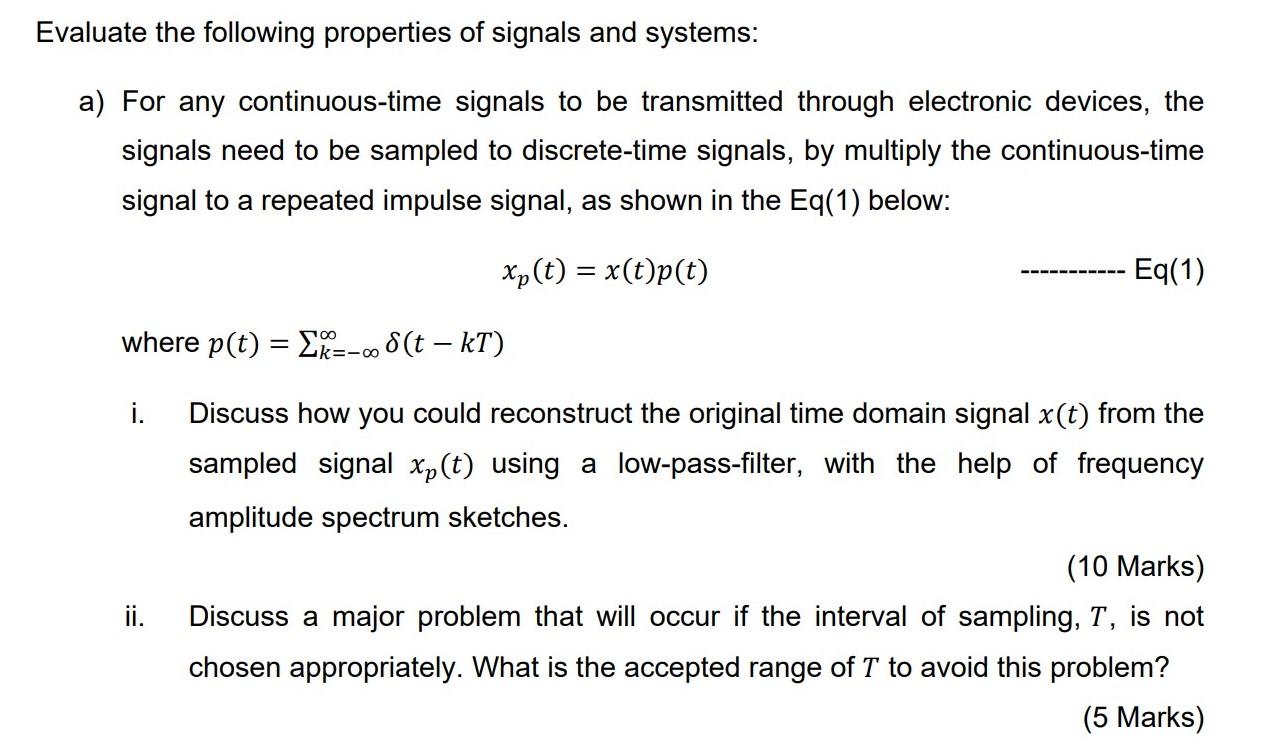 Solved Evaluate the following properties of signals and | Chegg.com