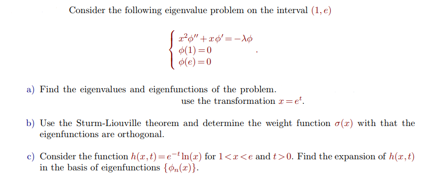 Solved Consider the following eigenvalue problem on the | Chegg.com