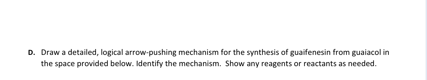 Solved D. Draw a detailed, logical arrow-pushing mechanism | Chegg.com