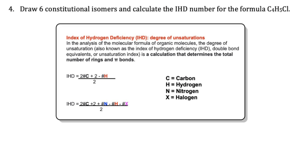 Solved 4. Draw 6 constitutional isomers and calculate the | Chegg.com