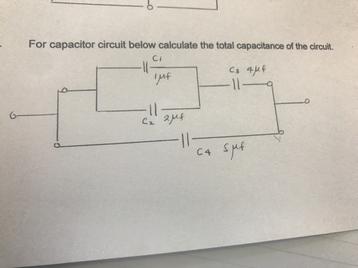 Solved For capacitor circuit below calculate the total | Chegg.com