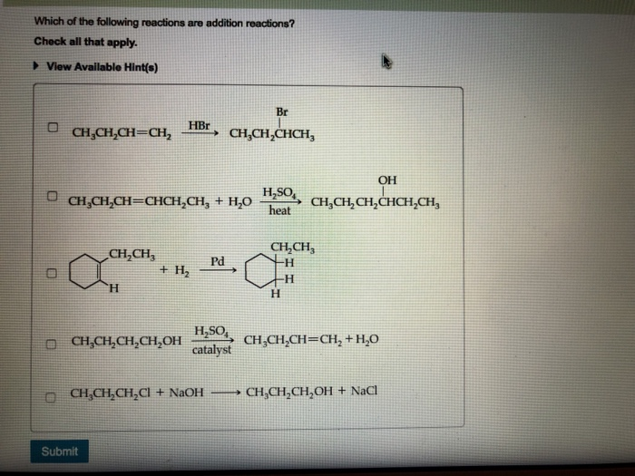Solved Which of the following reactions are addition | Chegg.com