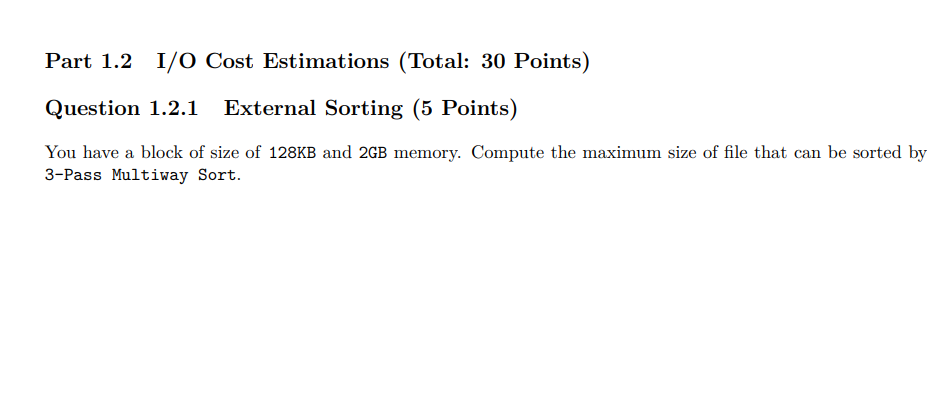 Part 1.1 Result Size Estimations (Total: 25 Points) | Chegg.com