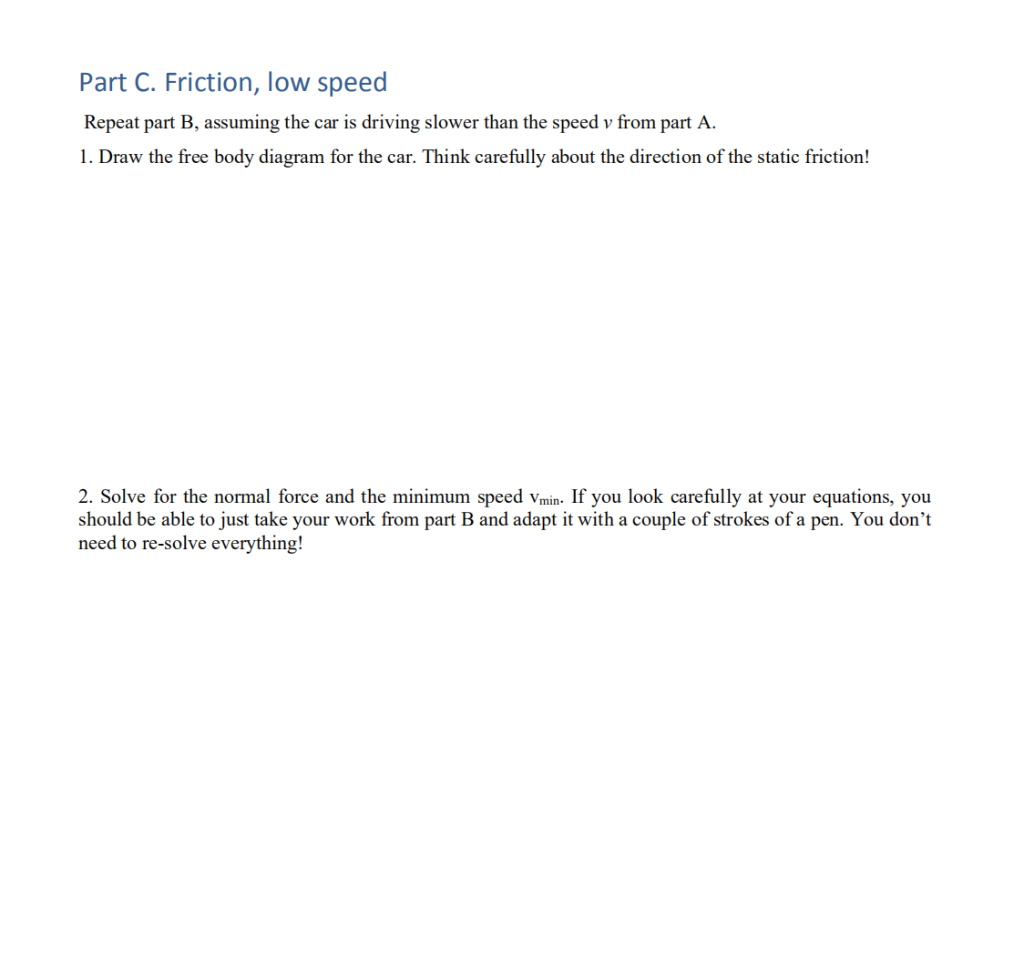 Part C. Friction, Iow speed Repeat part B, assuming | Chegg.com