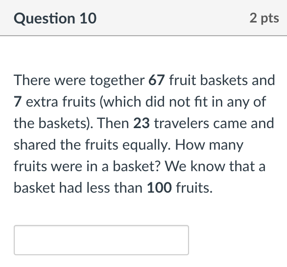 Solved Question 10 2 pts There were together 67 fruit | Chegg.com