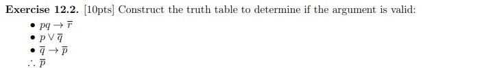 Solved Exercise 12.2. [10pts] Construct the truth table to | Chegg.com